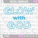 Glow With God Svg, Christian Halloween Jesus Svg, Halloween Sublimation ...