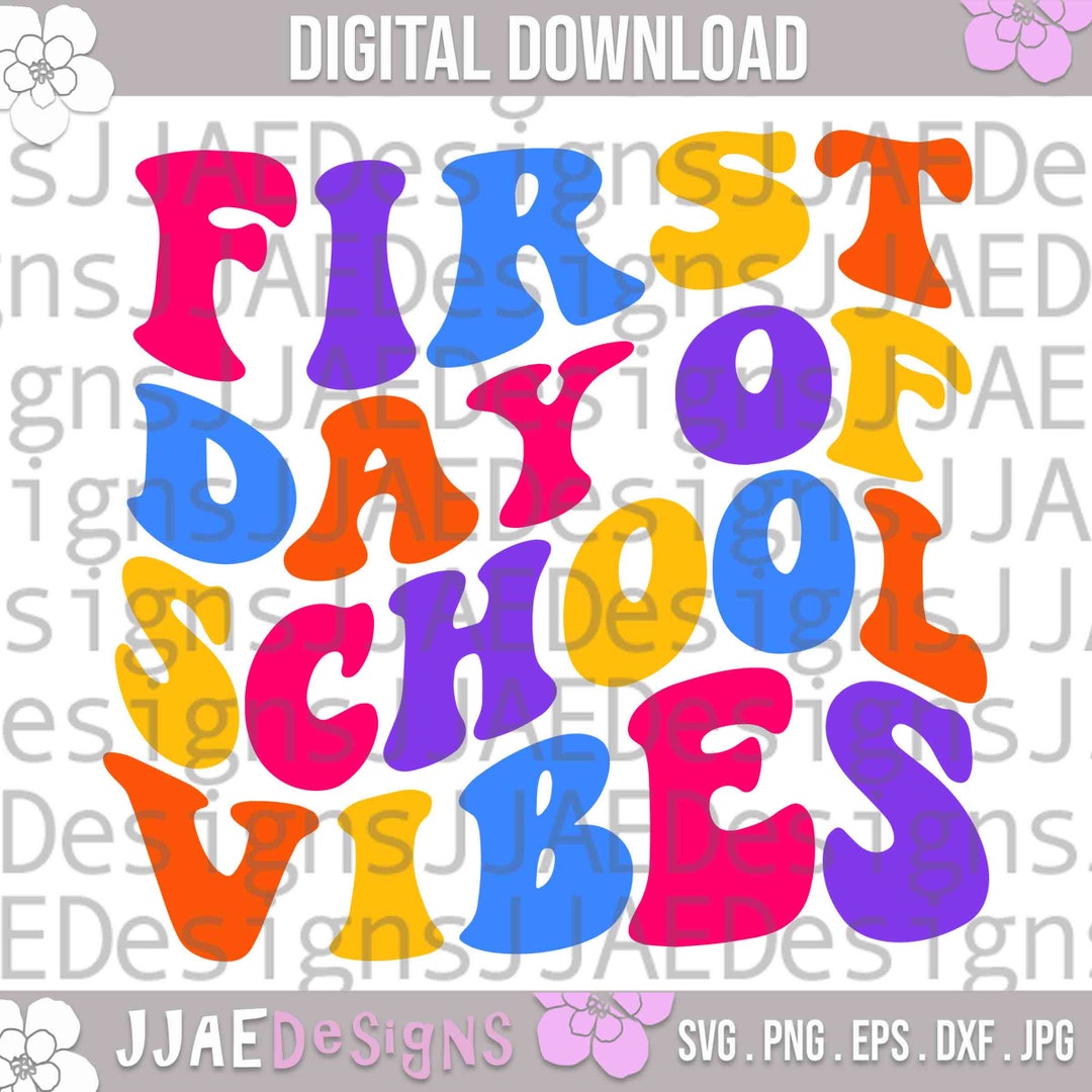 First Day of School Svg, Back to School Svg, Back to School Svg ...