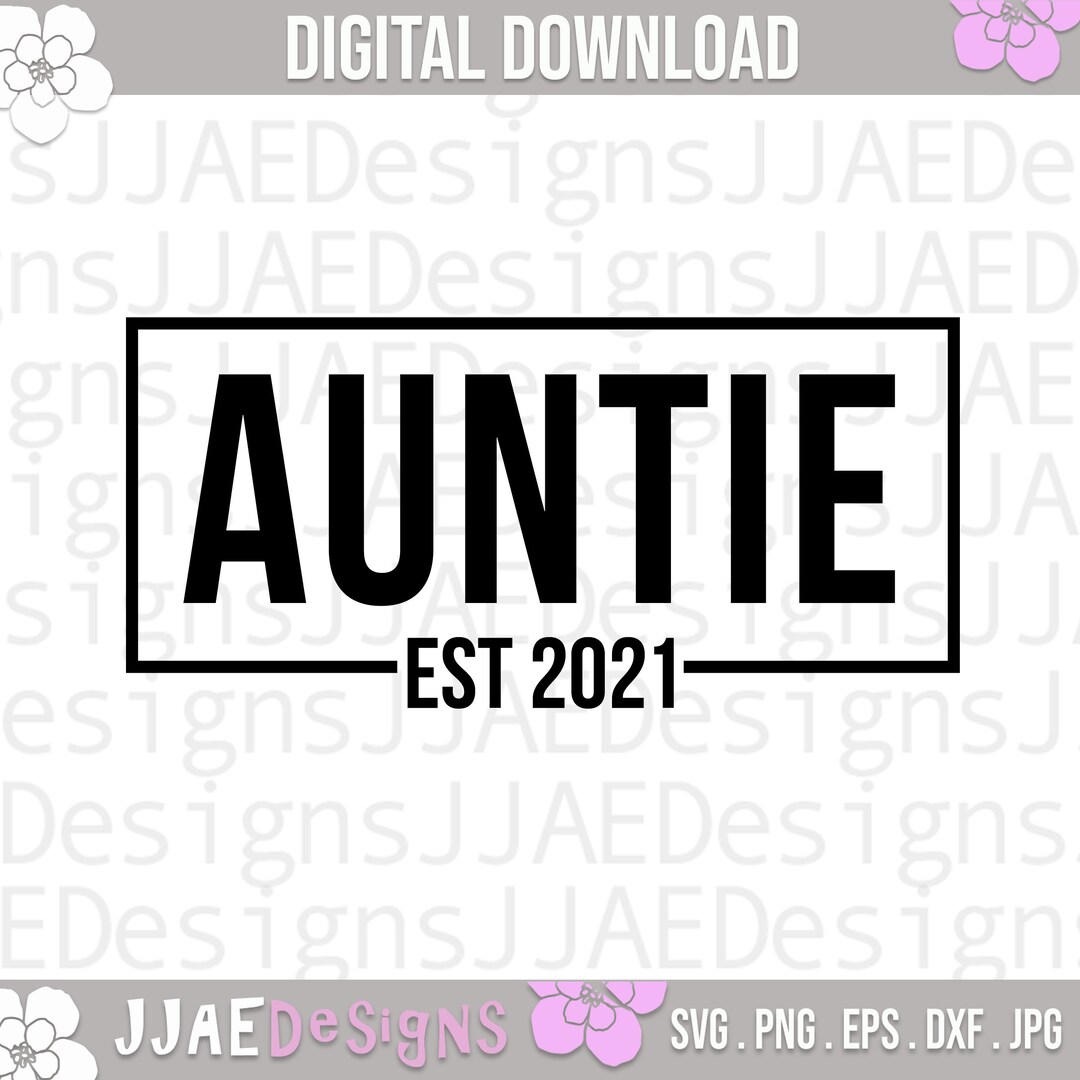 Auntie Svg, Aunt Shirt Svg, Svg Files for Cricut, Uncle Gift Svg, Aunt ...