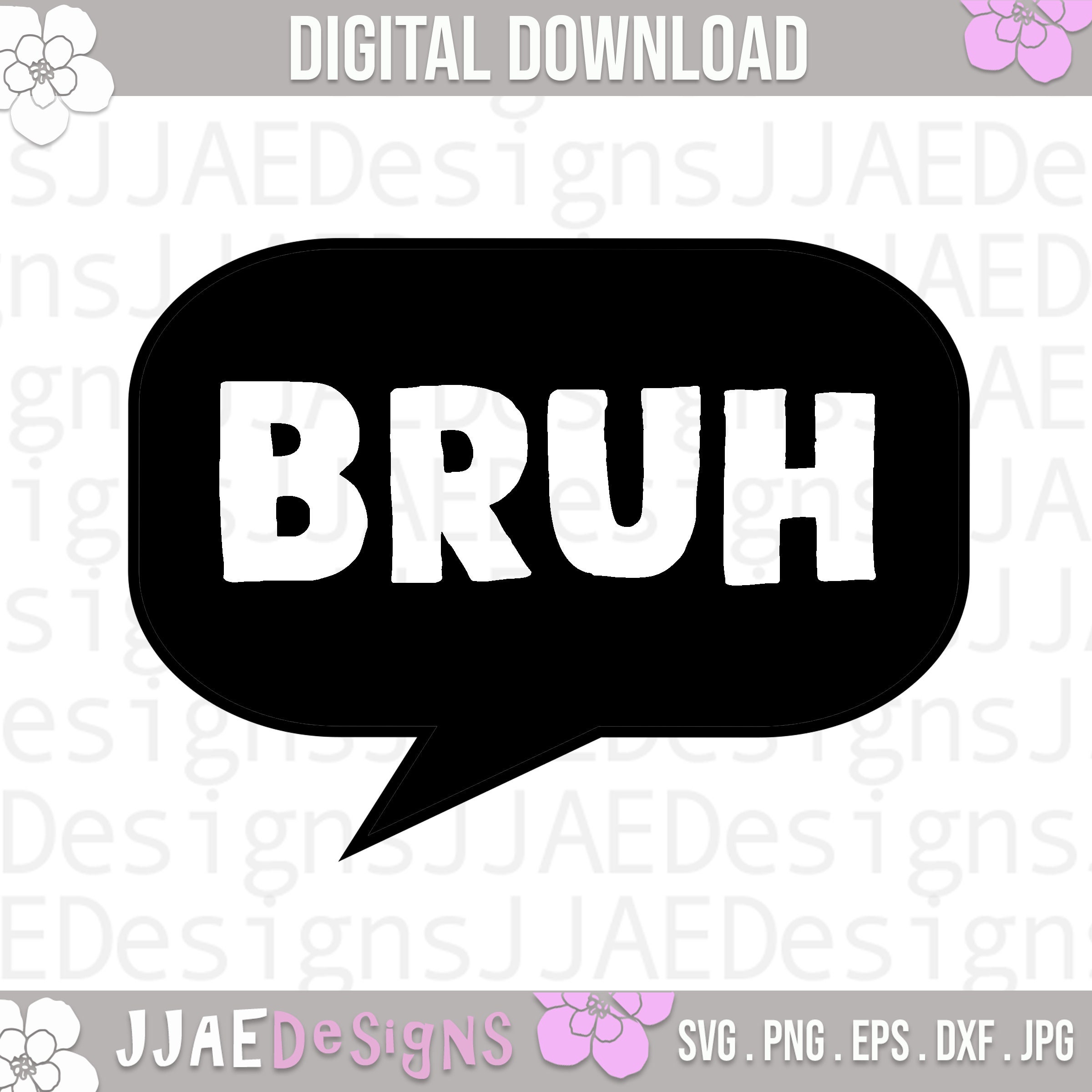 Bruh svg bruh shirt svg funny bruh shirt svg funny svg | Etsy