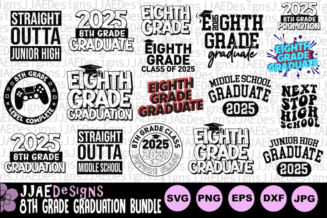 8th Grade Graduation Svg Bundle, Eighth Grade Graduation Svg, Class of ...