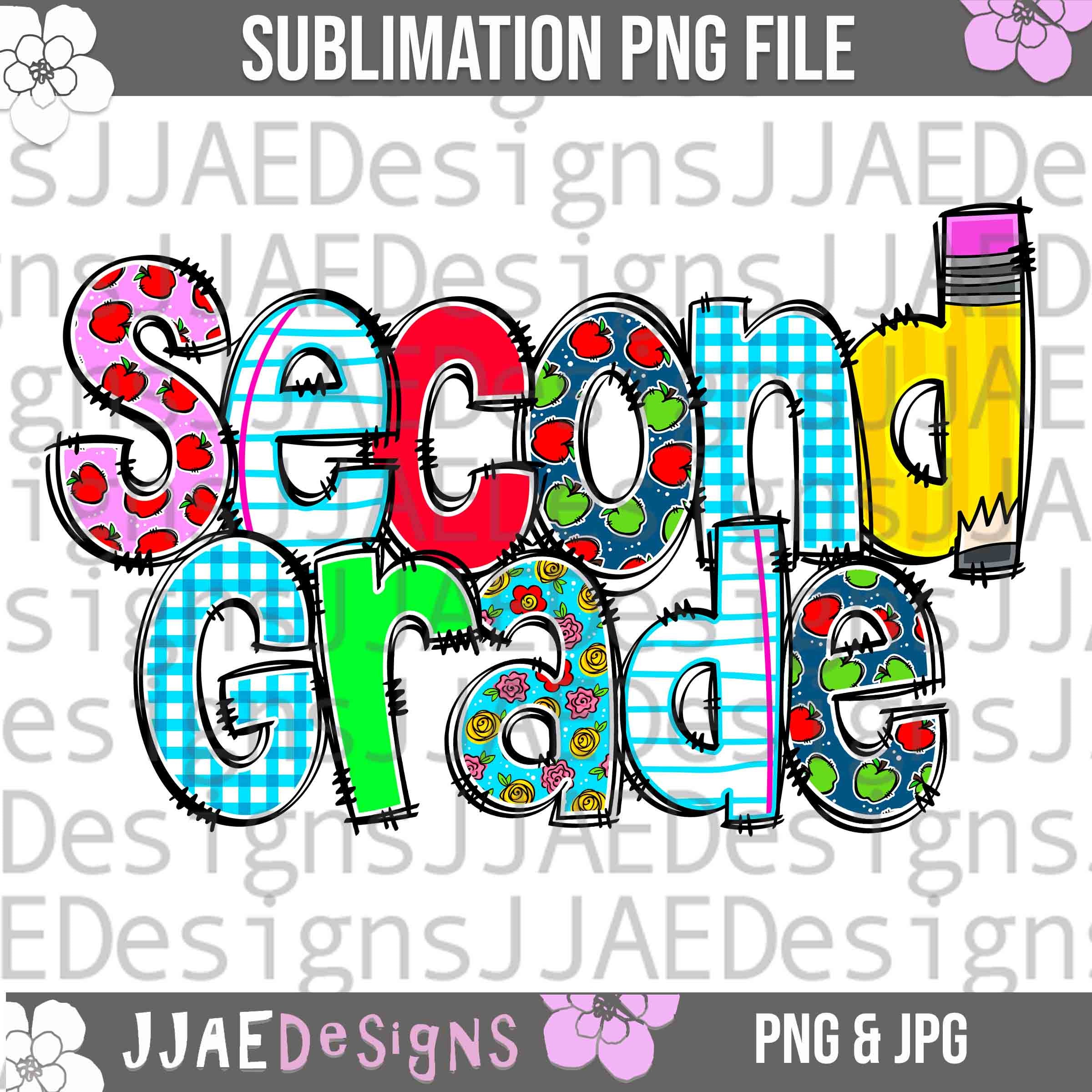 Second Grade Png 2nd Grade Png Back to School Png 2nd Grade Sublimation ...
