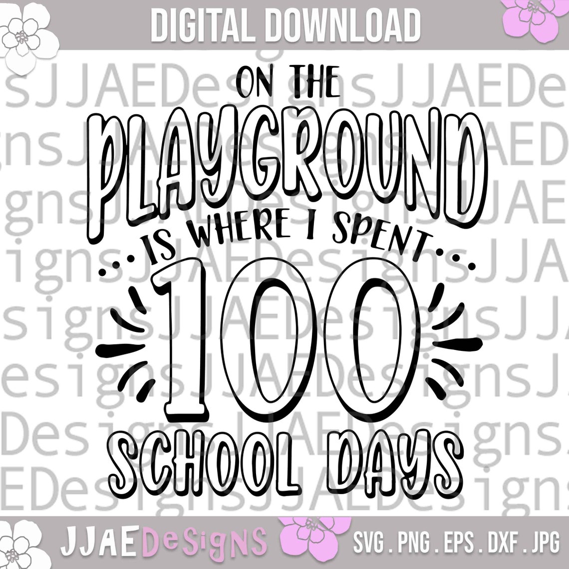 100th Day Of School Svg 100 Days Of School Svg 100th Day Etsy