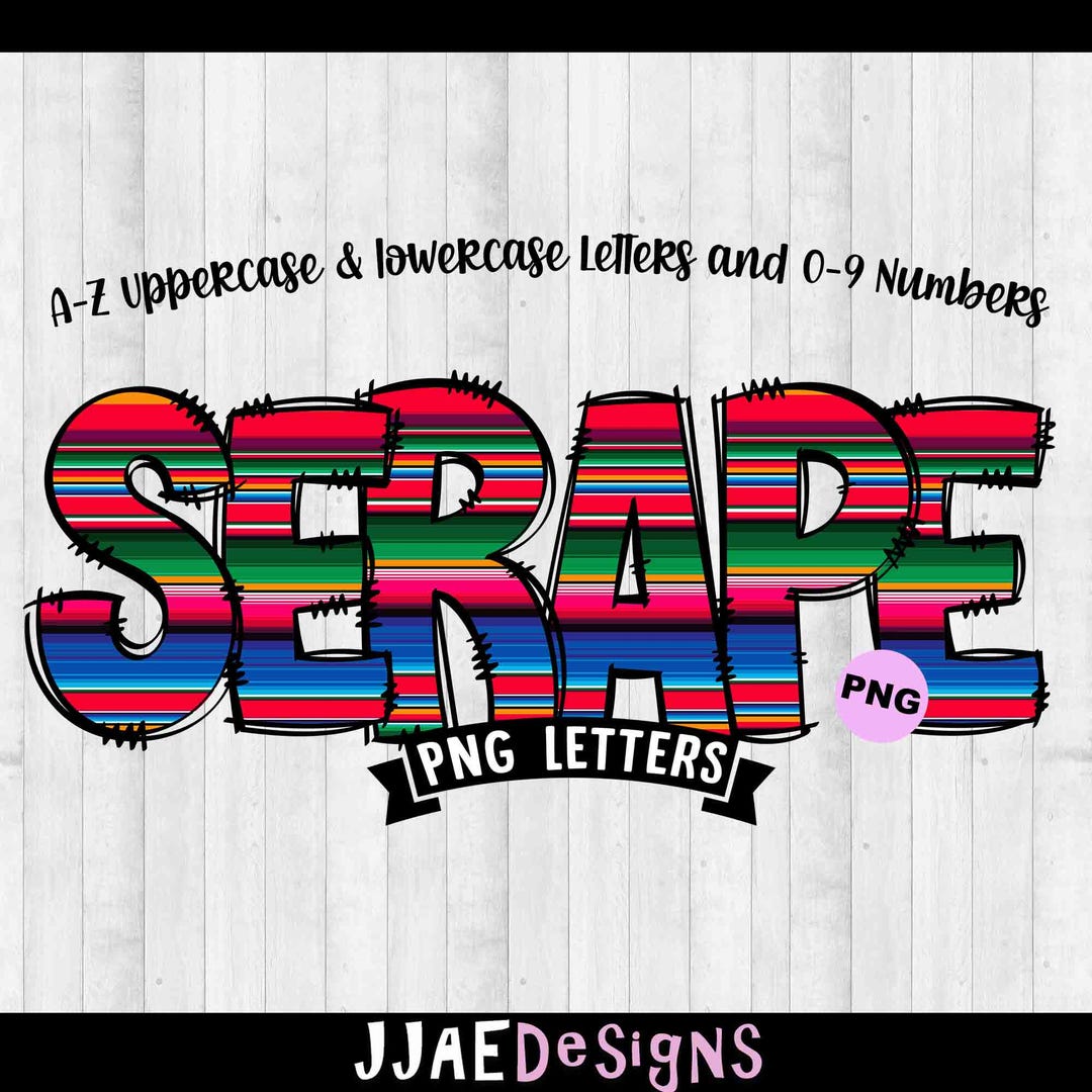 Serape PNG Letters, Sublimation Alphabet Bundle, Bulletin Board Letters ...
