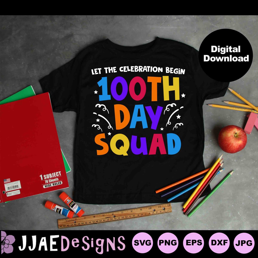 100 Days of School SVG, 100th Day Squad Svg, 100th Day of School Svg ...