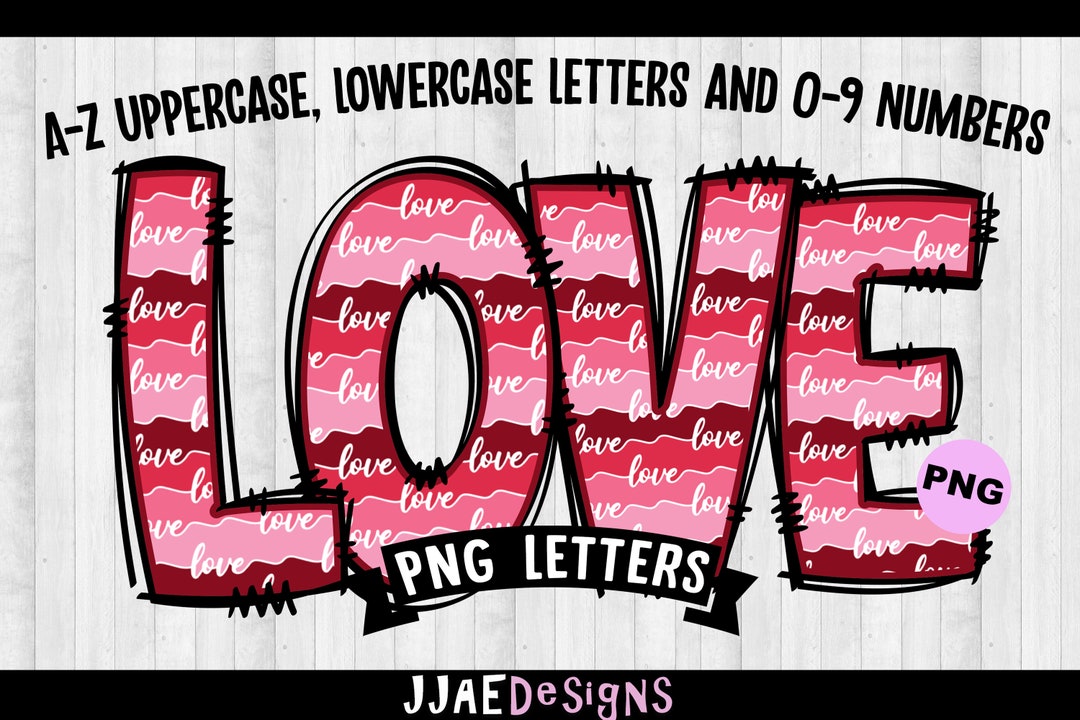 Love Doodle Letters, Love Alphabet Letters, Valentine Alphabet Bundle ...
