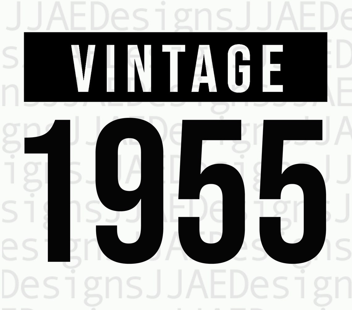 1955 Birthday SVG Vintage 1955 SVG Clipart Vintage 1955 | Etsy