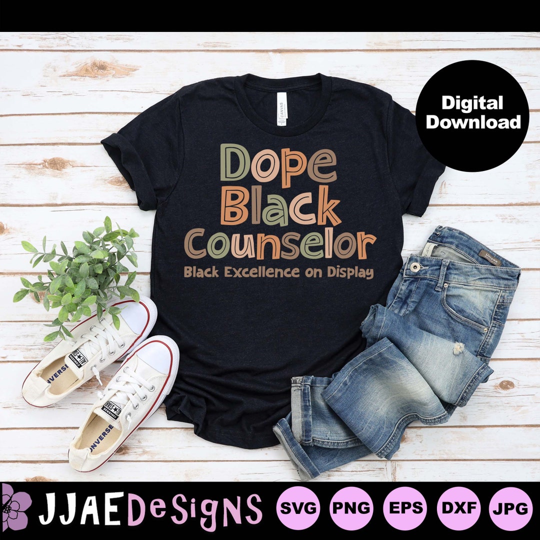Dope Black Counselor Svg, Counselor Svg, Counselor Shirt Svg File for ...