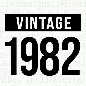 1982 Birthday SVG | Vintage 1982 SVG Clipart | Vintage 1982 Cut File ...