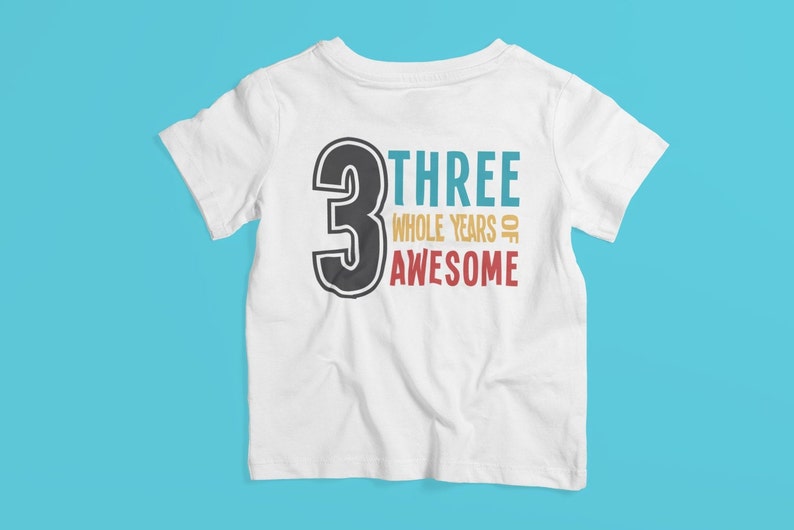 Three Whole Years of Awesome Svg 3rd Birthday SVG 3 Years | Etsy