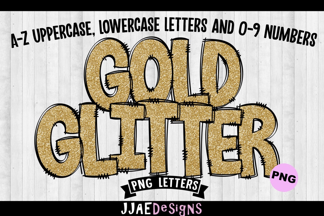 Gold Glitter Doodle Letters, Glitter Alphabet Letters, Gold PNG, Gold ...