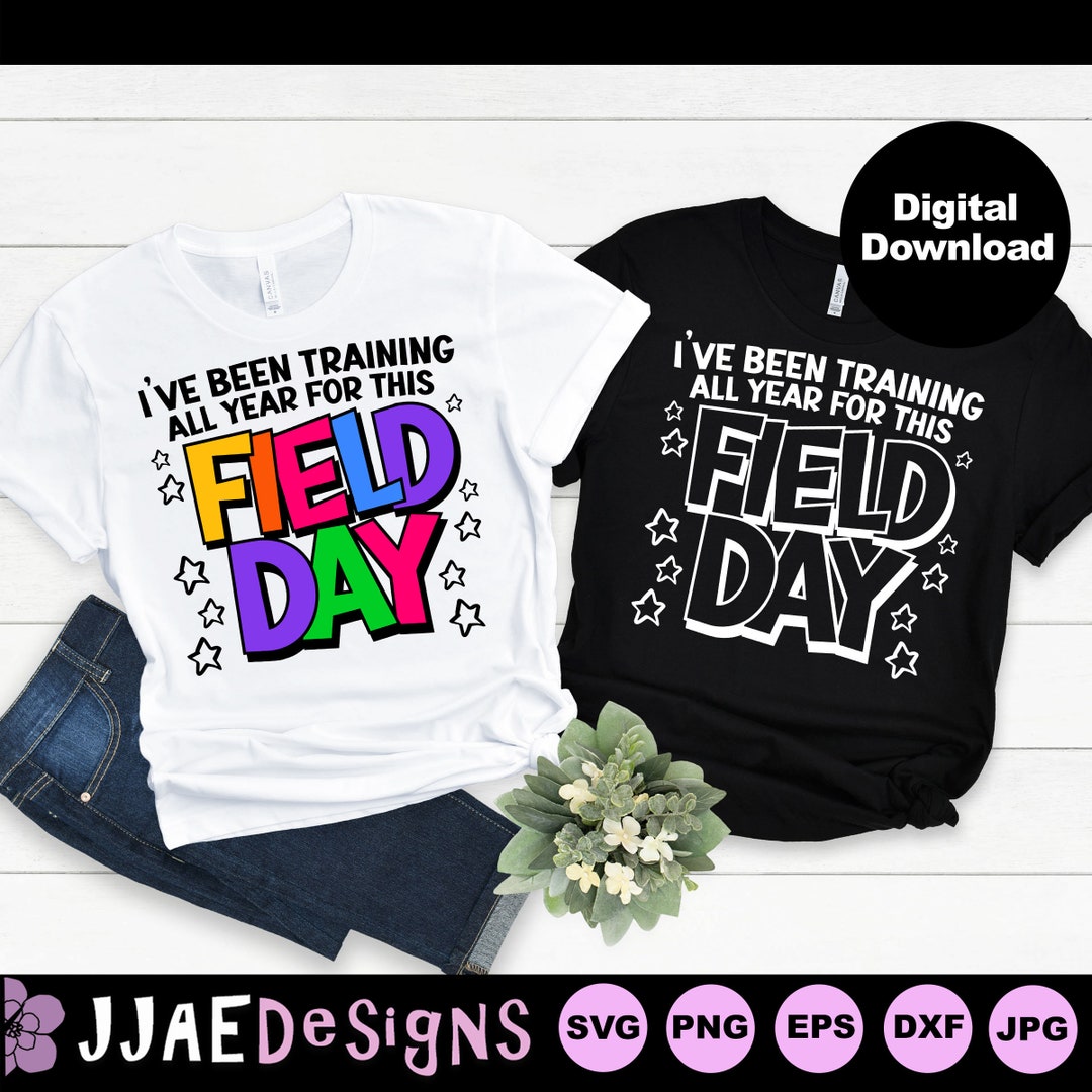 Field Day SVG, Field Day Sign Svg, Field Day Shirt Svg, Teacher Svg ...