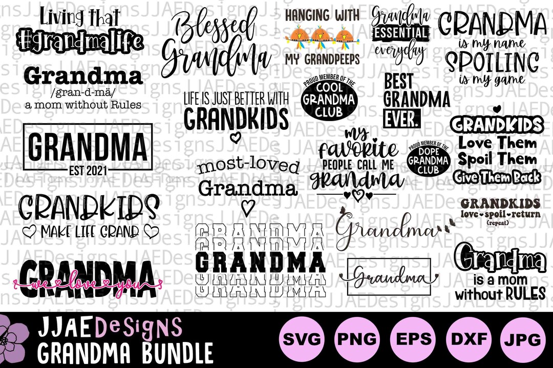 Grandma Svg Bundle, Grandma Svg, Mothers Day Svg, Grandmother Svg ...