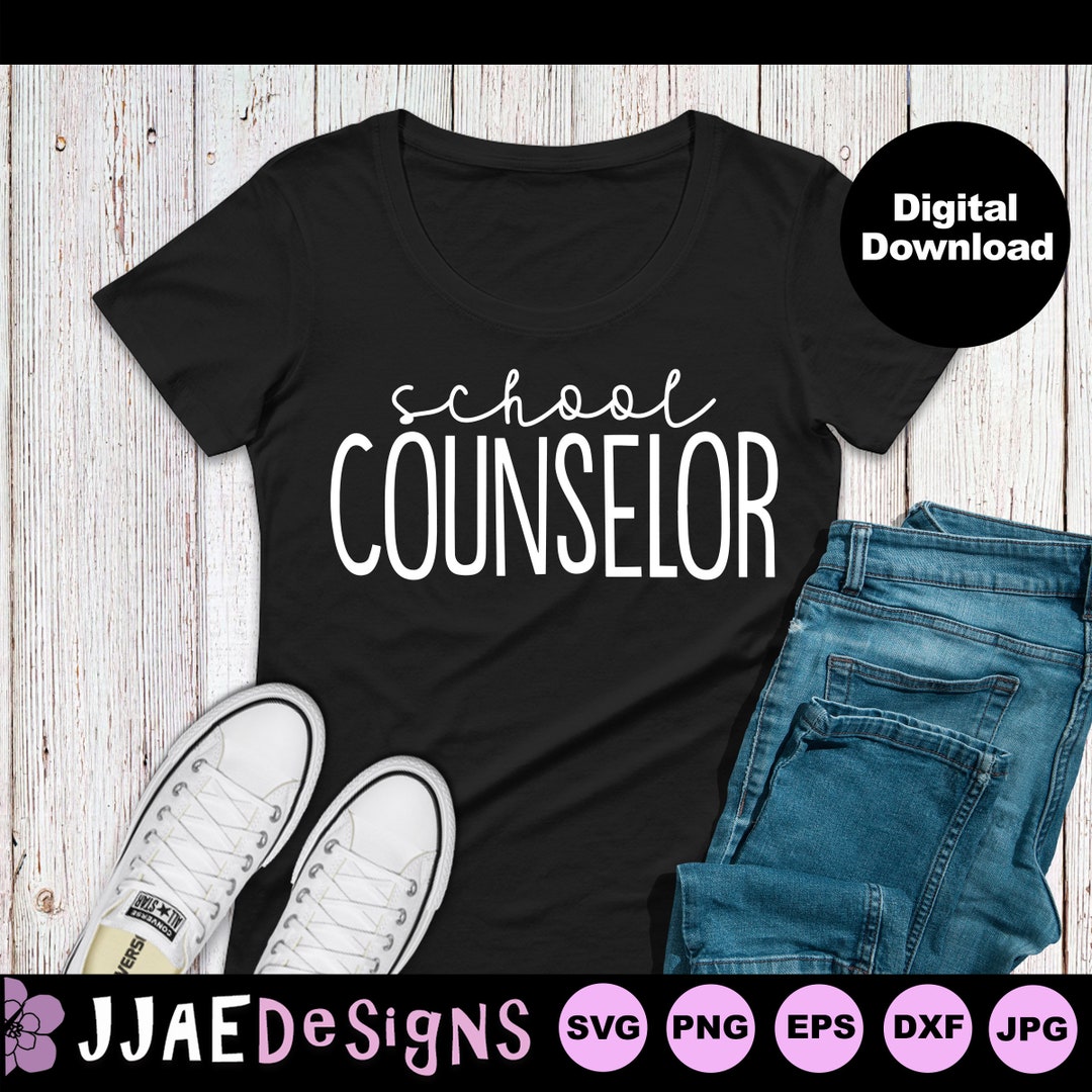 School Counselor Svg, Counselor Shirt Svg, Counselor Life Teacher Shirt ...