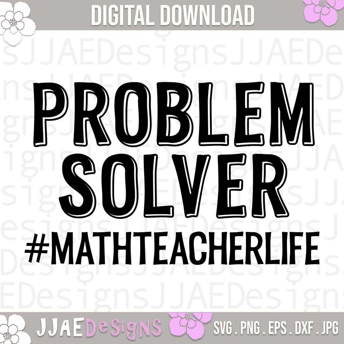 Problem Solver Svg Math Shirt Svg Math Teacher Svg Math - Etsy