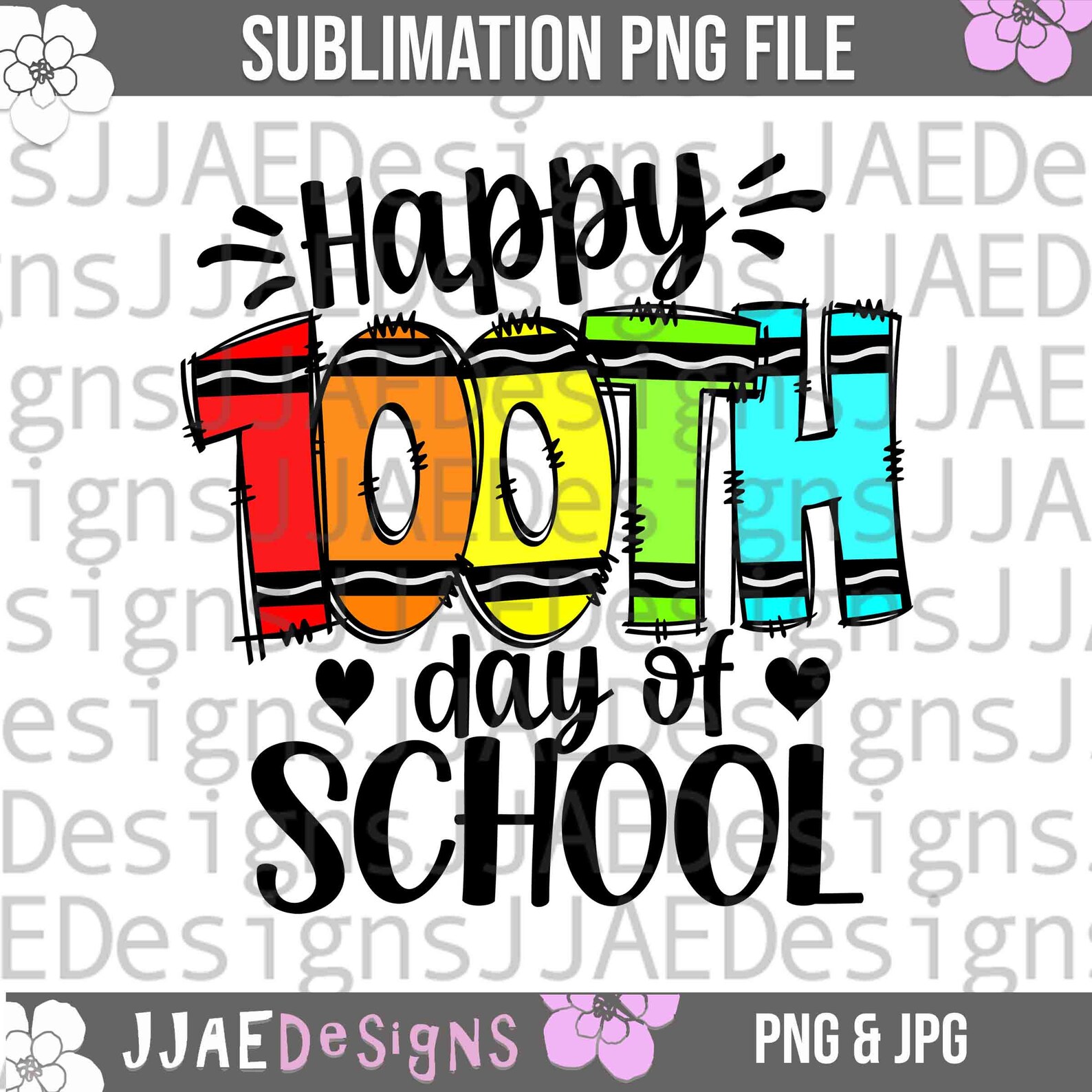 100th Day of School Png for Sublimation, Happy 100 Days of School Png ...