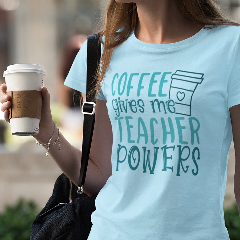 Coffee Gives Me Teacher Powers Svg Teacher Life Svg Teacher - Etsy