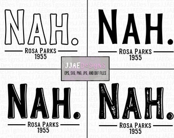 Nah. Rosa Parks Svg - Etsy
