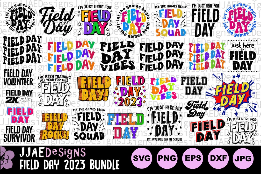 Field Day SVG, Field Day SVG Bundle, Field Day Shirt Svg, Last Day of ...