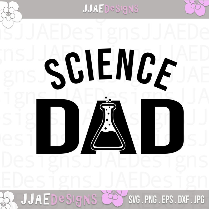 Science Dad Svg | Fathers Day Svg | Geeky Dad Gift | Nerdy Dad Shirt ...
