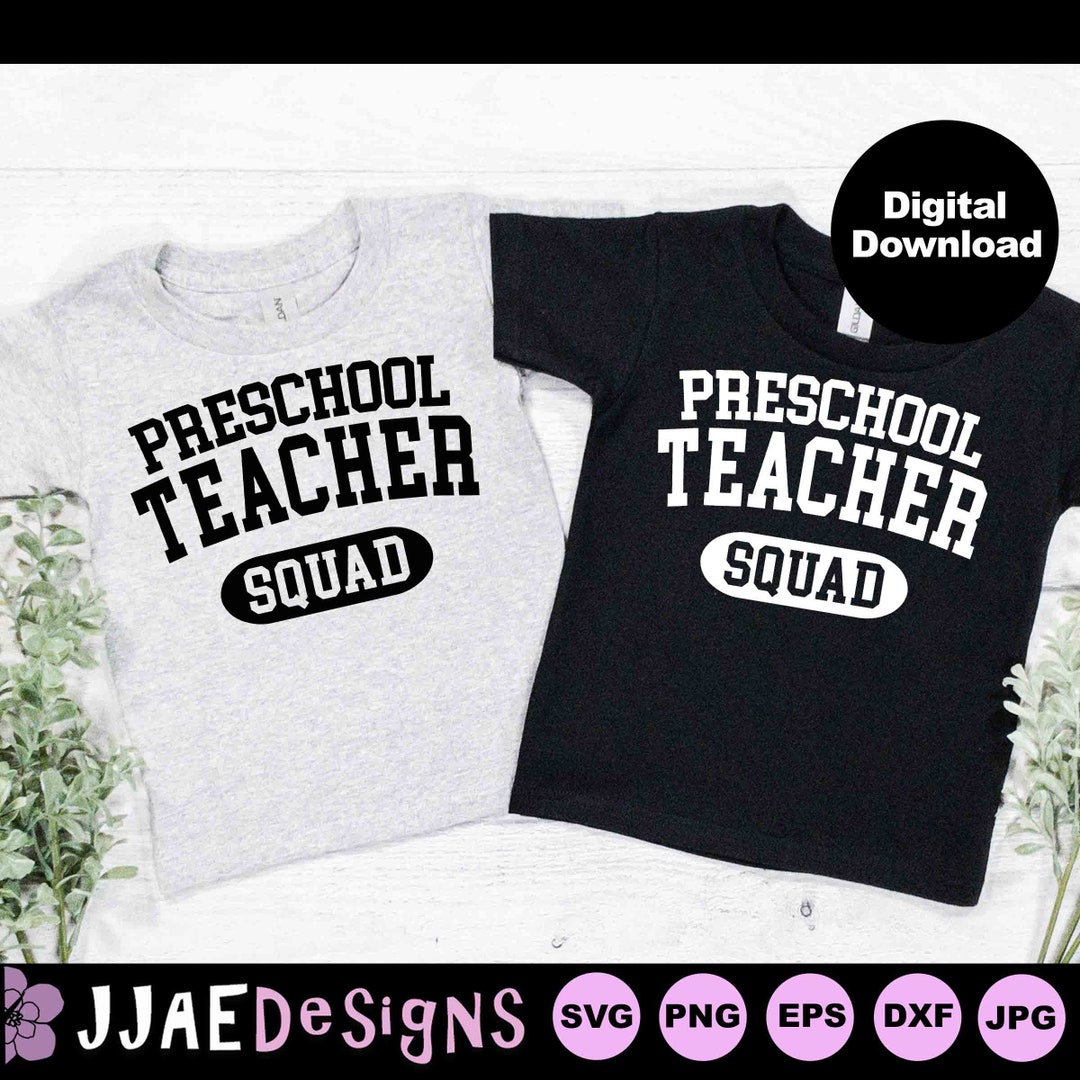 Preschool Teacher Squad Svg, Teacher Shirt Svg, Prek Teacher Svg, Back ...