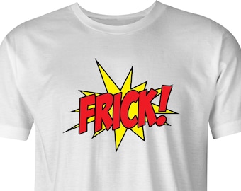 Frick Shirt - Etsy