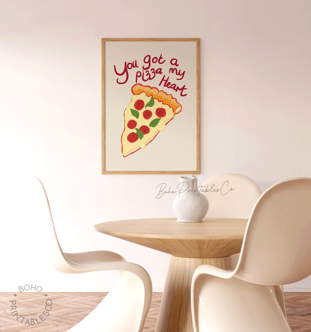 Pizza Art Print, You Got a Pizza My Heart, Funny Kitchen Printable Wall ...