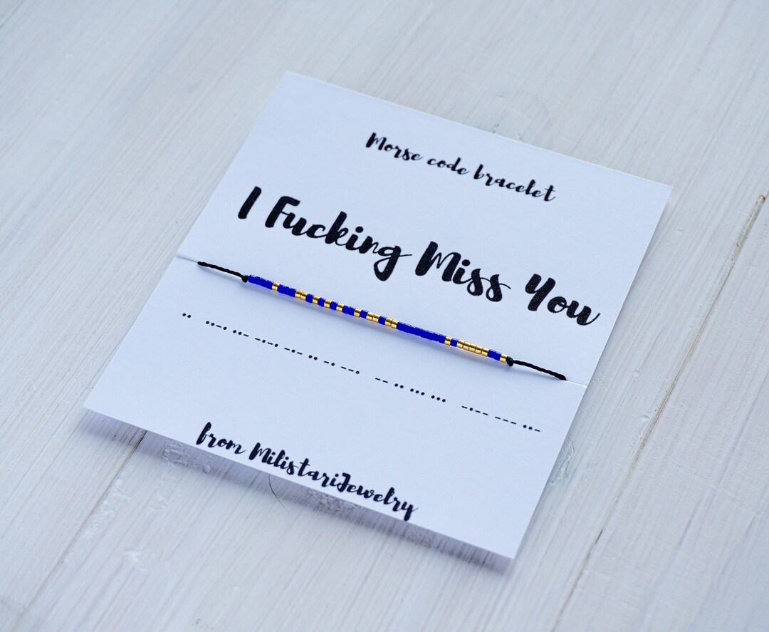 I FUCKING MISS YOU Morse Code Bracelet, Best Friends Gifts, Friendship ...
