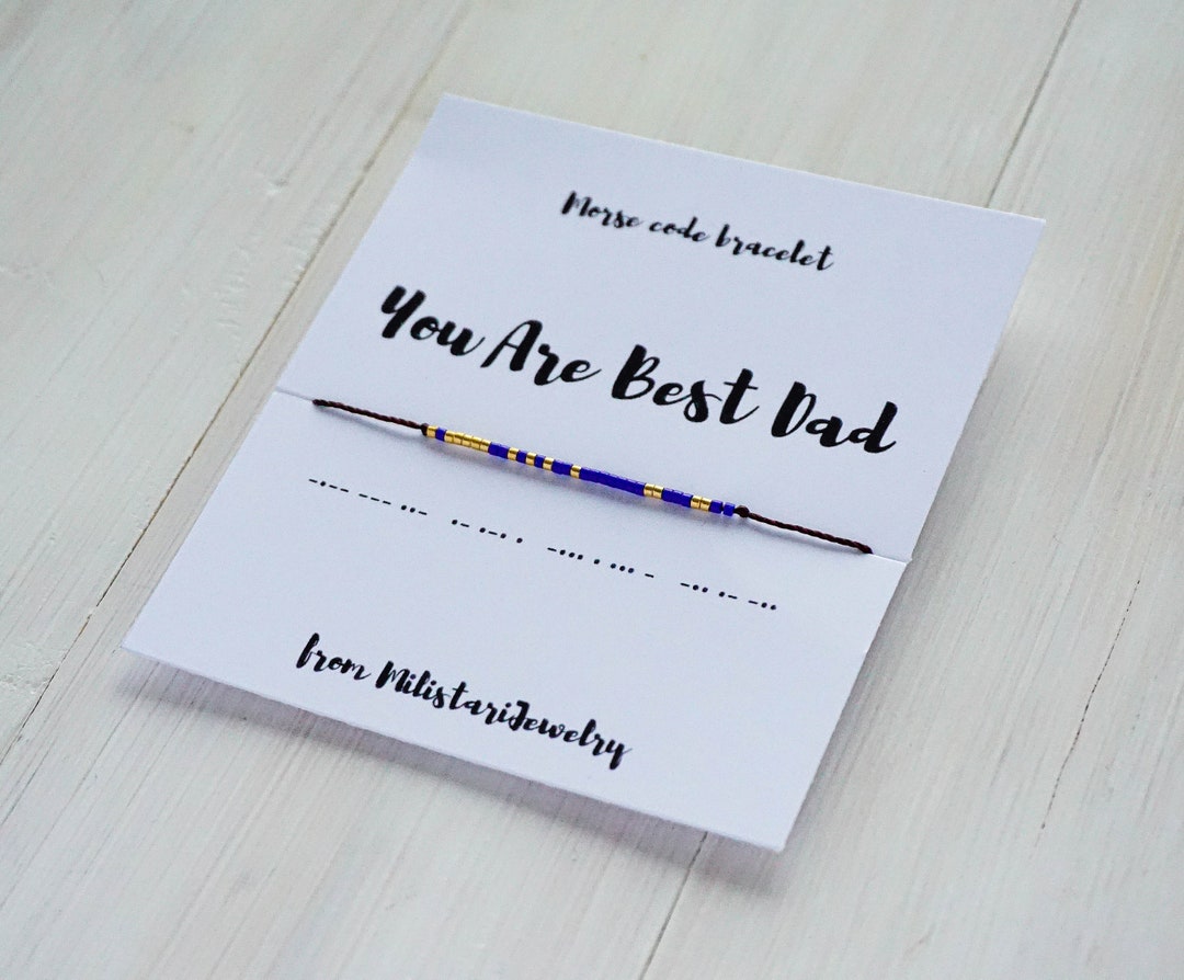 You Are Best Dad Morse Code Bracelet, Fathers Day Gifts, Gift for Dad ...