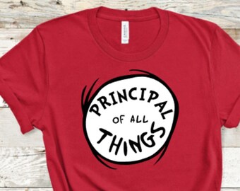 Principal of All Things Shirt - Etsy
