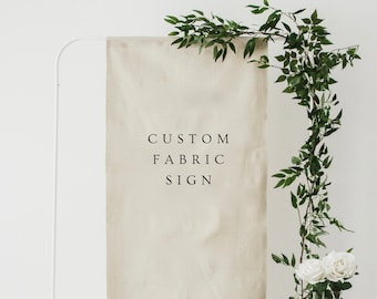 Fully Custom Fabric Sign | Wedding Welcome Sign | Fabric Bar Menu ...