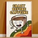Retro Crazy Before Caffeine Print - Retro Character, Psychedelic ...