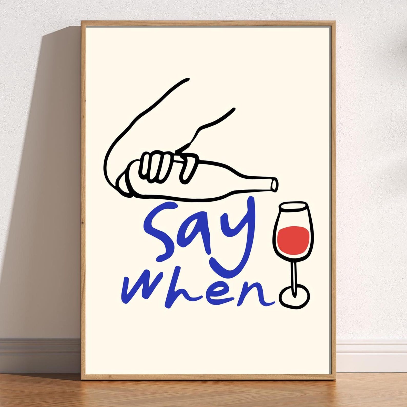 Say When Wine Print, Retro Hand Drawn Kitchen Art, Cool Wine Pouring ...