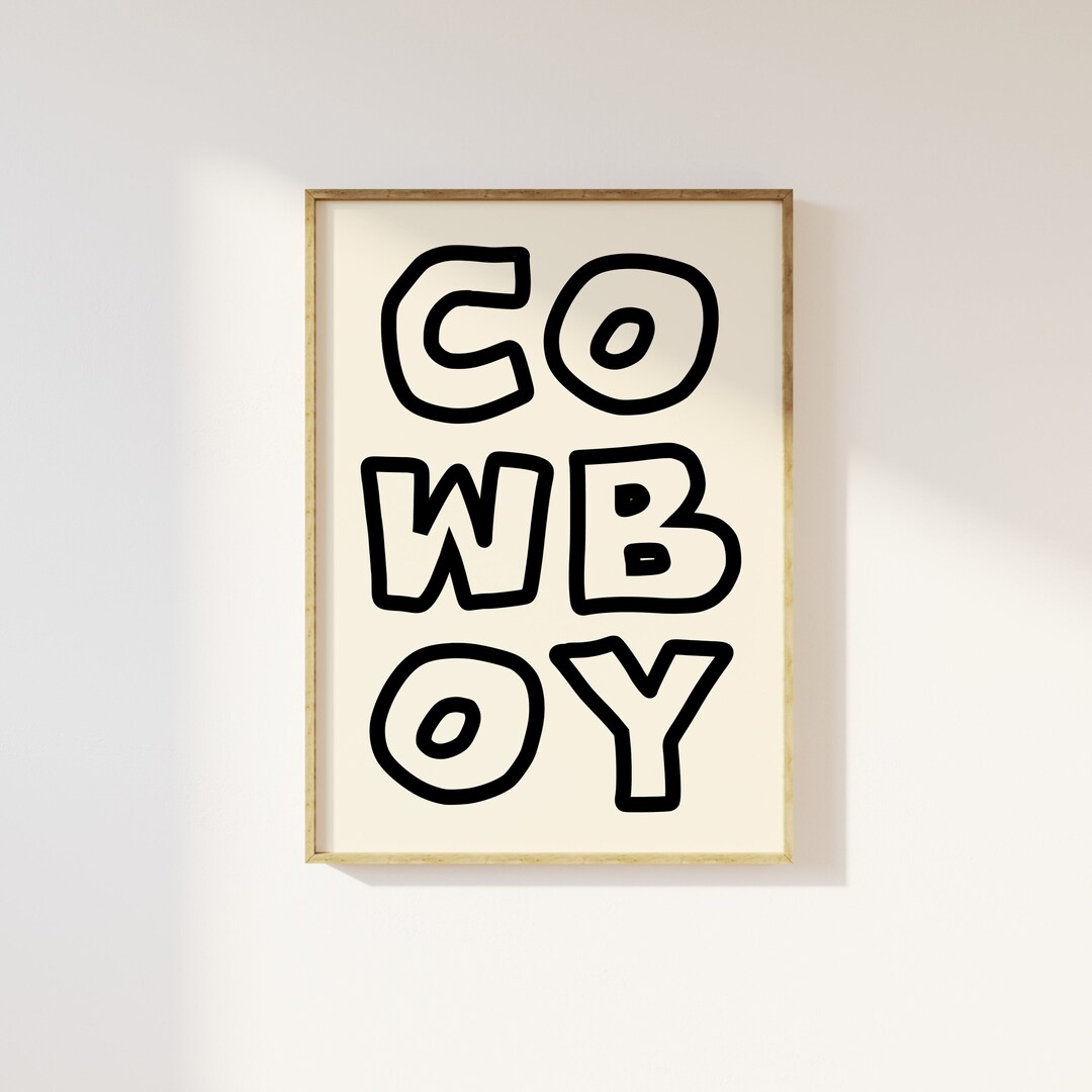 Trendy Cowboy Typography Minimalist Print - Western the Old West Cowboy ...