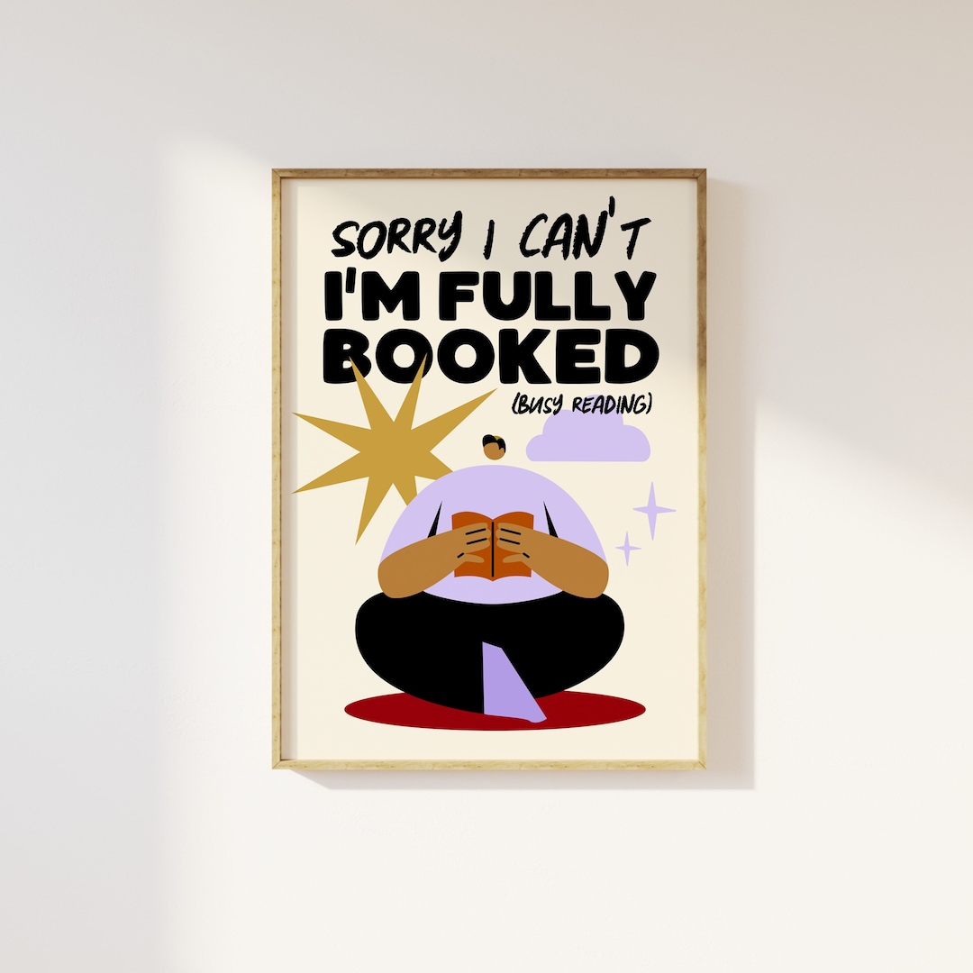 I'm Fully Booked and Busy Retro Book Print | Busy Reading Poster ...