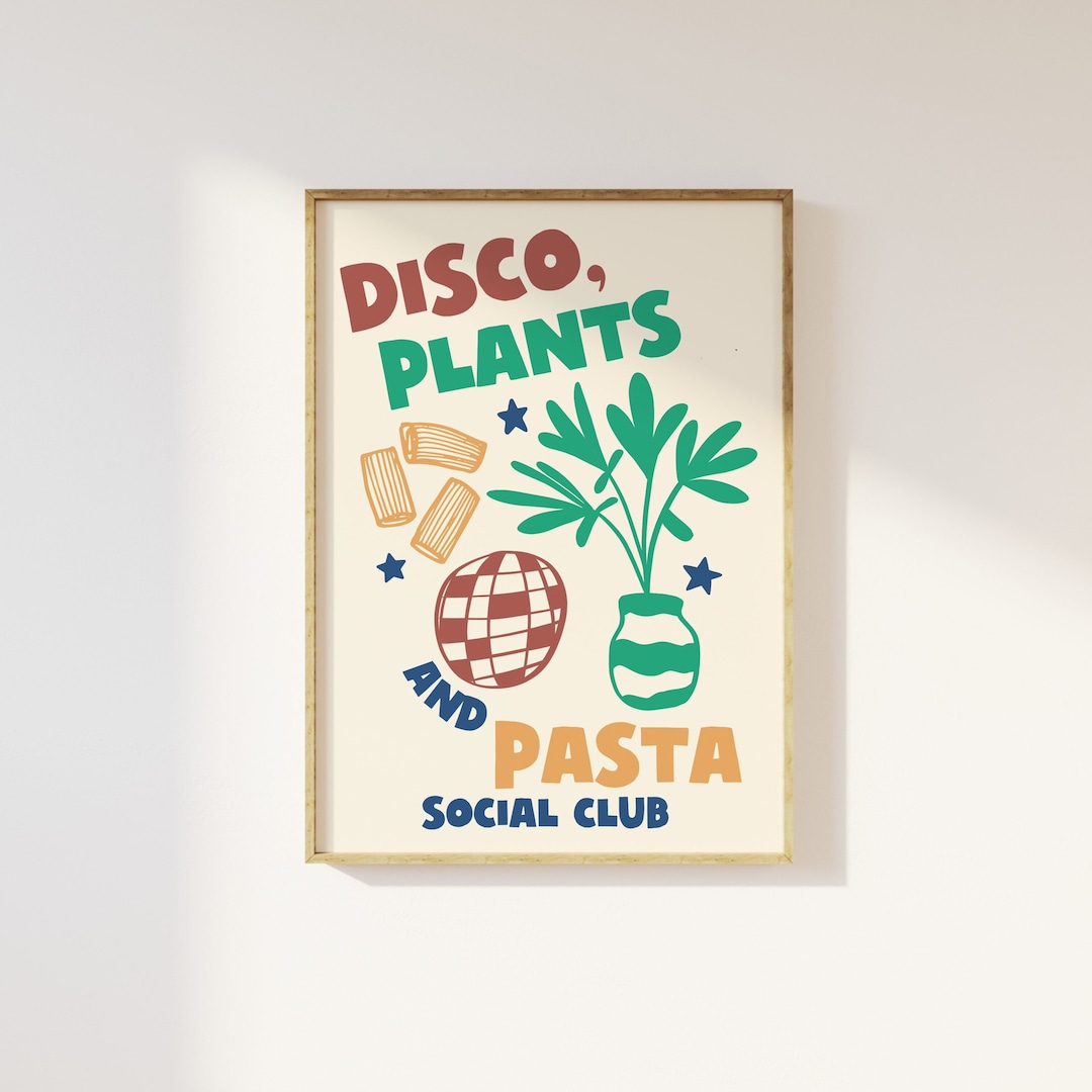 Retro Social Club Print, Disco Plants and Pasta Social Club Poster ...