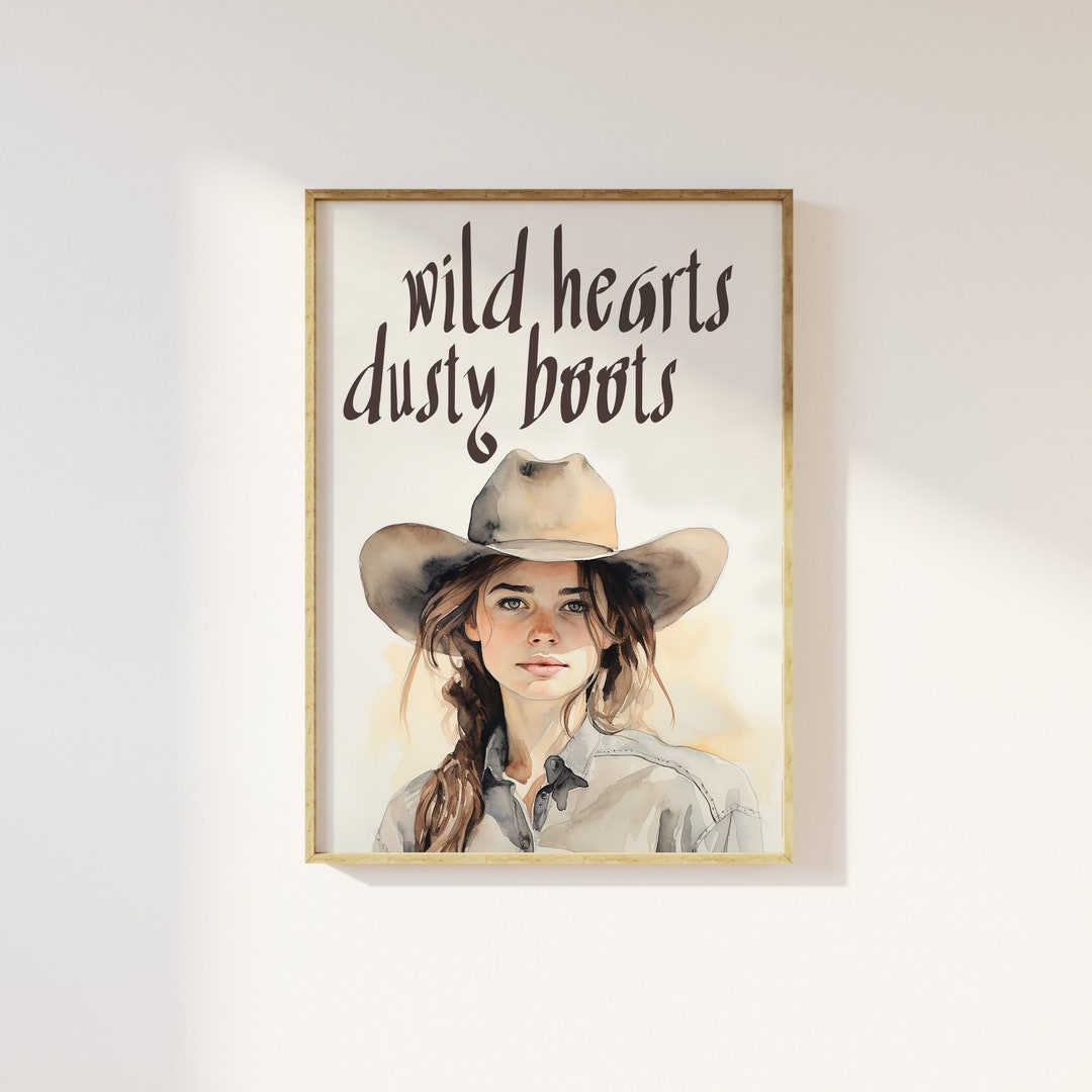 Cowgirl Poster Old West Wild Hearts Dusty Boots Print - Country and ...