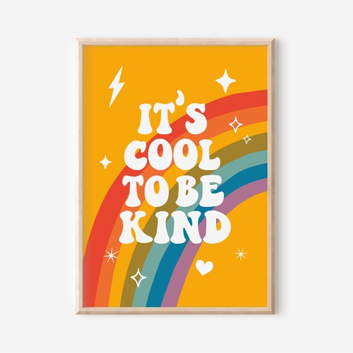 It's Cool to Be Kind Kids Print Brightly Coloured - Etsy