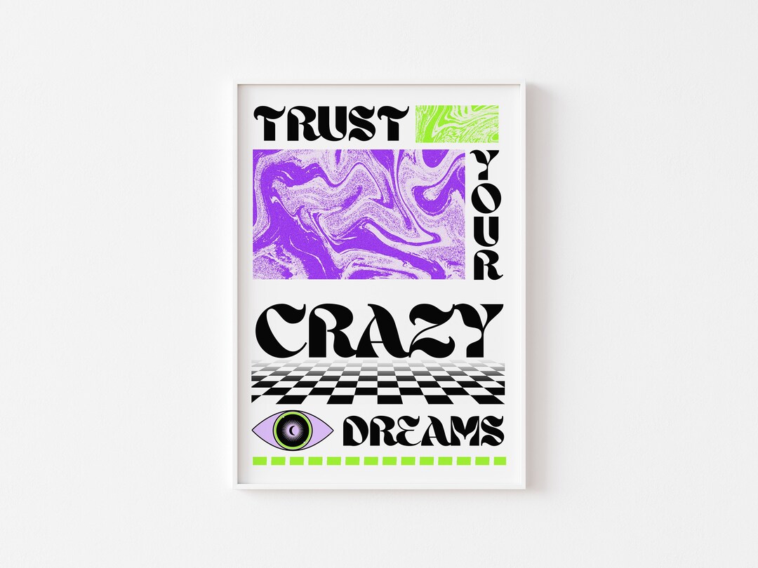 Trust Your Crazy Dreams Print - Retro Urban Grid Style Poster, Trendy ...