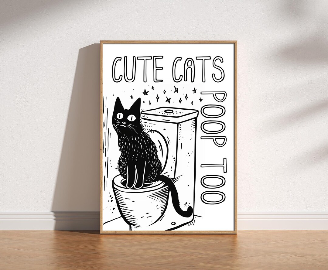 Cute Cats Poop Too Print, Funny Bathroom Poster, Bathroom Toilet Humor Decor, Fun Illustration ...