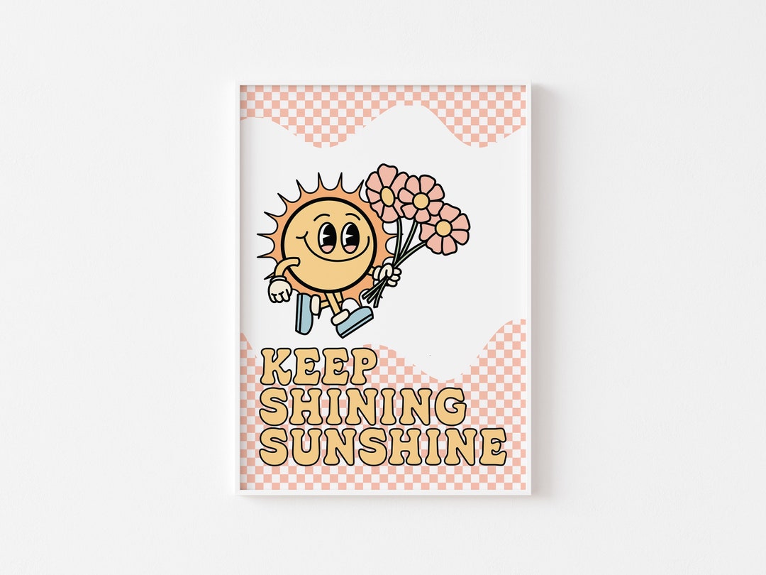 Keep Shining Sunshine Retro Character Print - Wavy Checkerboard Retro ...