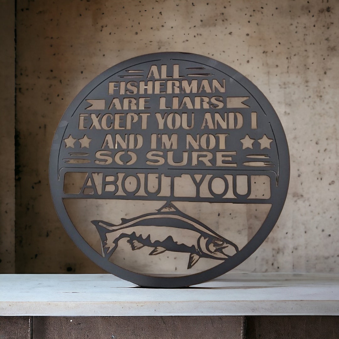 Fishing Sign, Fish Wall Art, Gift for Him, Fisherman Are Liars, Fish ...