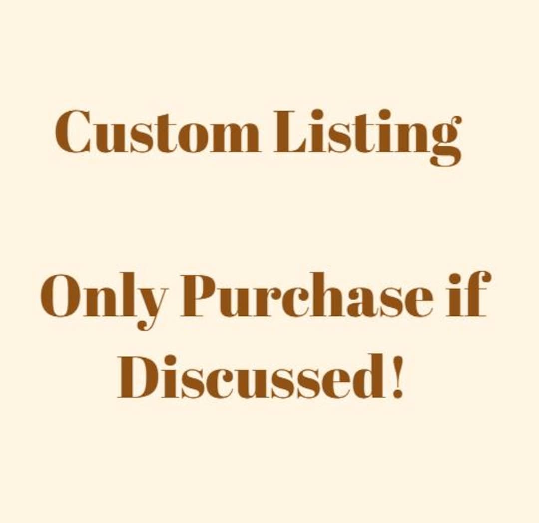 Custom Listing! - Etsy