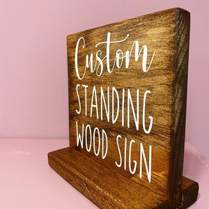 Create Your Own Custom Standing Sign Standing Sign Custom Sign Custom ...