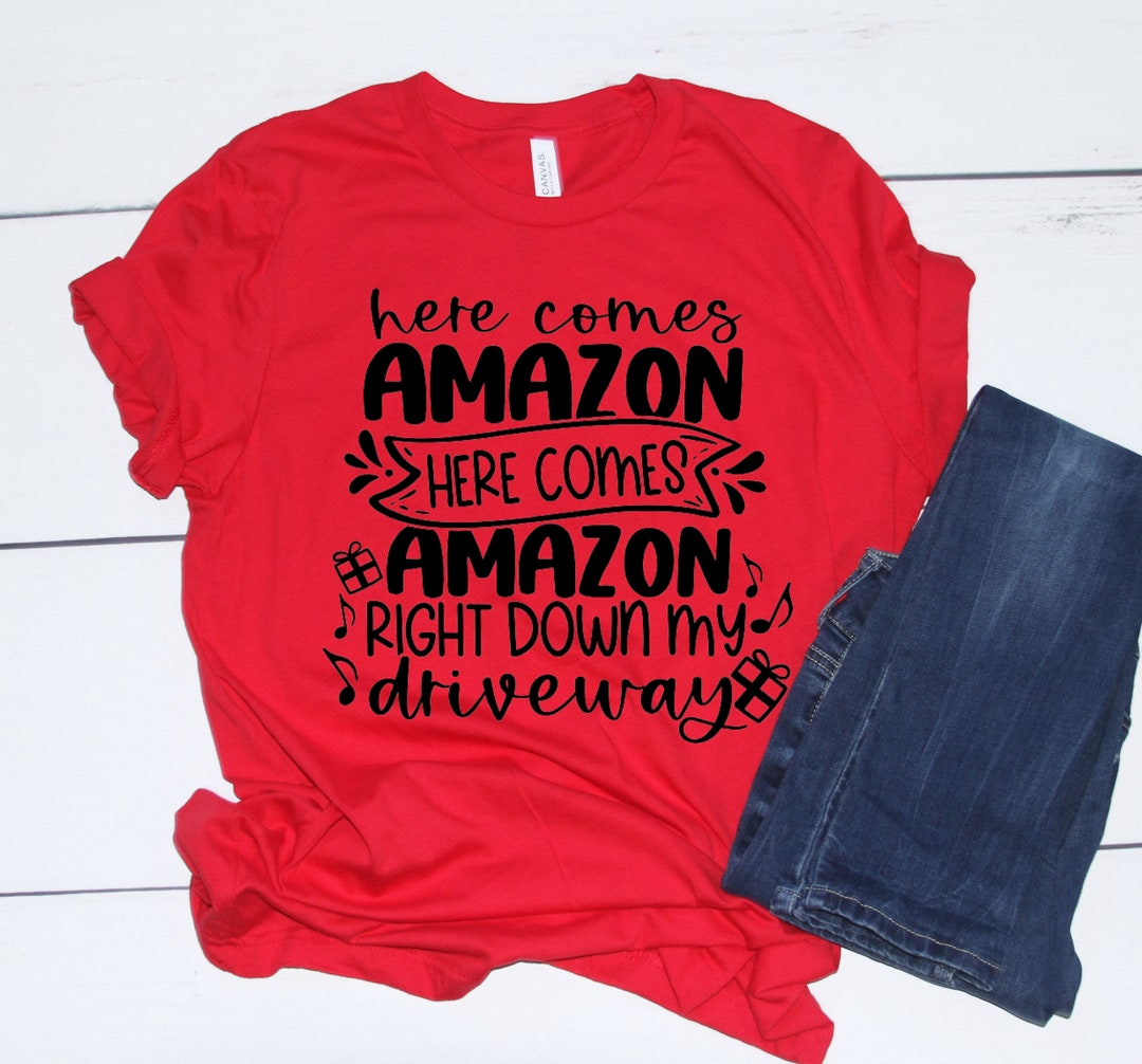 Here Comes Amazon, Right Down My Driveway/ SVG - Etsy