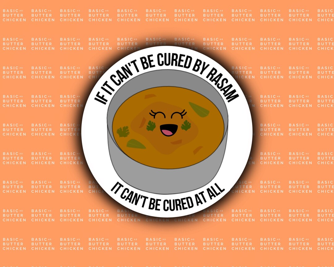 Cute Rasam Sticker Rasam, Cold Remedy, Stickers, Soup, South Indian ...