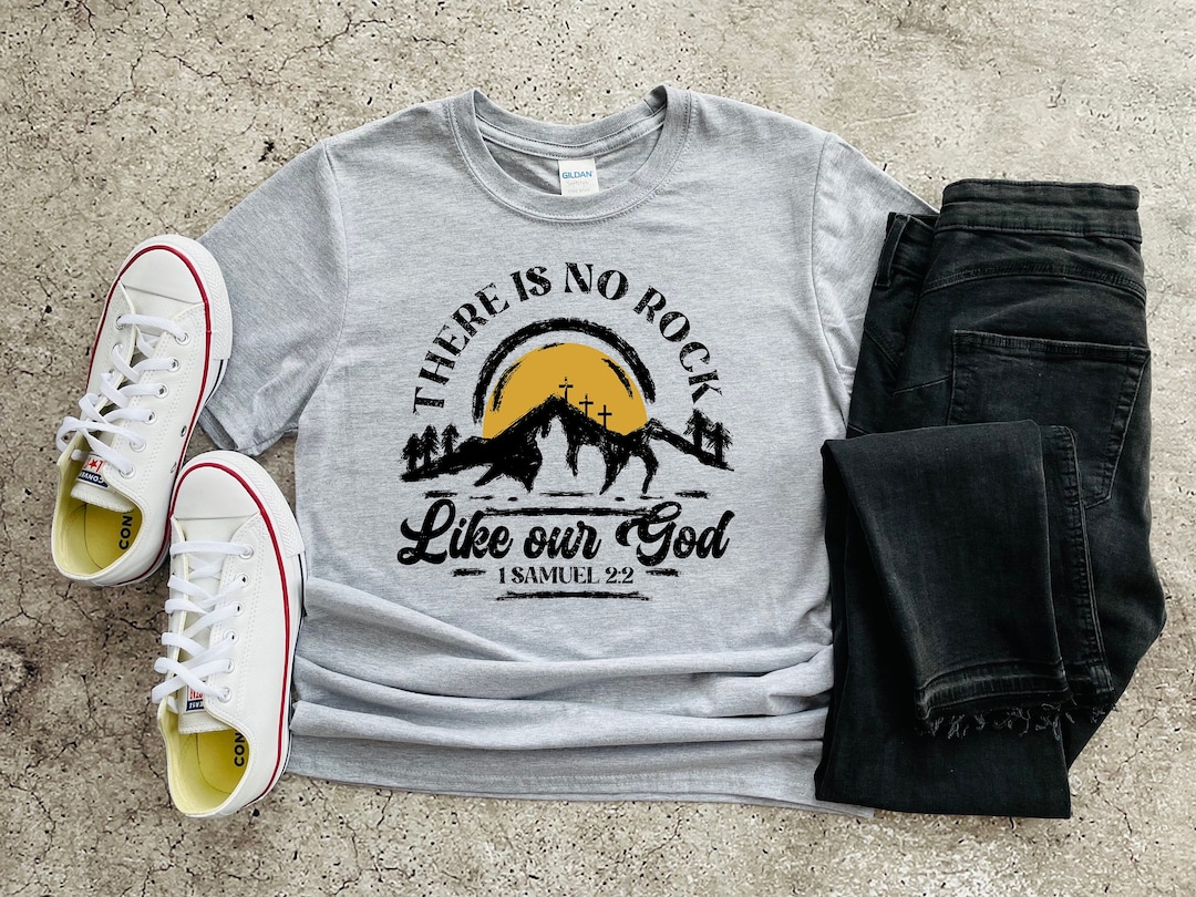 There is No Rock Like Our Lord Bible Verse Shirt, Christian Men Shirt ...
