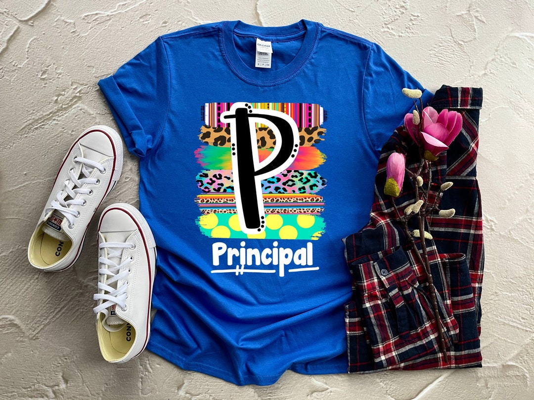 Principal Shirt, Principal Gift, Teachers Team Shirts, School Teachers ...