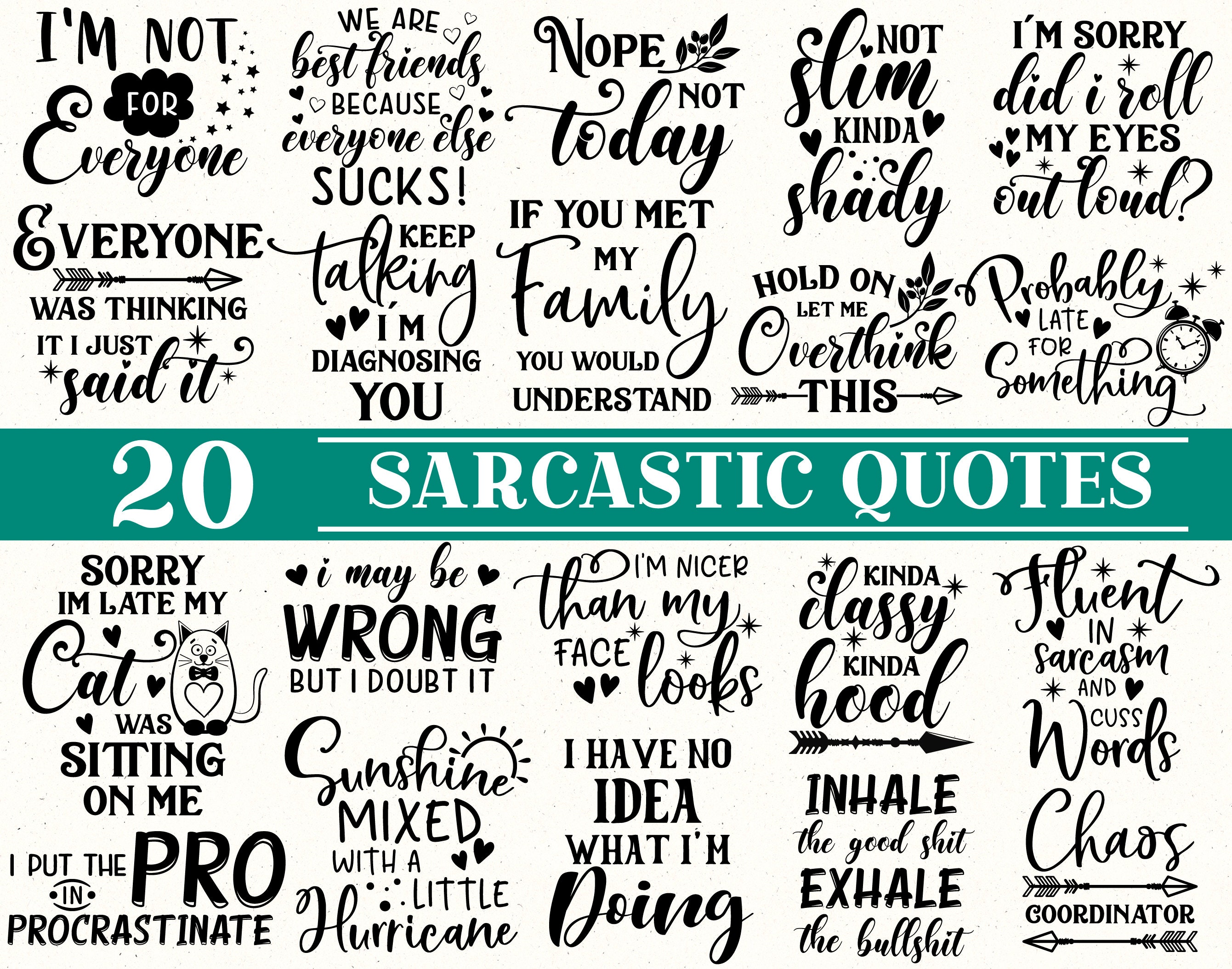 Sarcastic Bundle Svg Sarcastic Cut File Funny Quote Svg Etsy