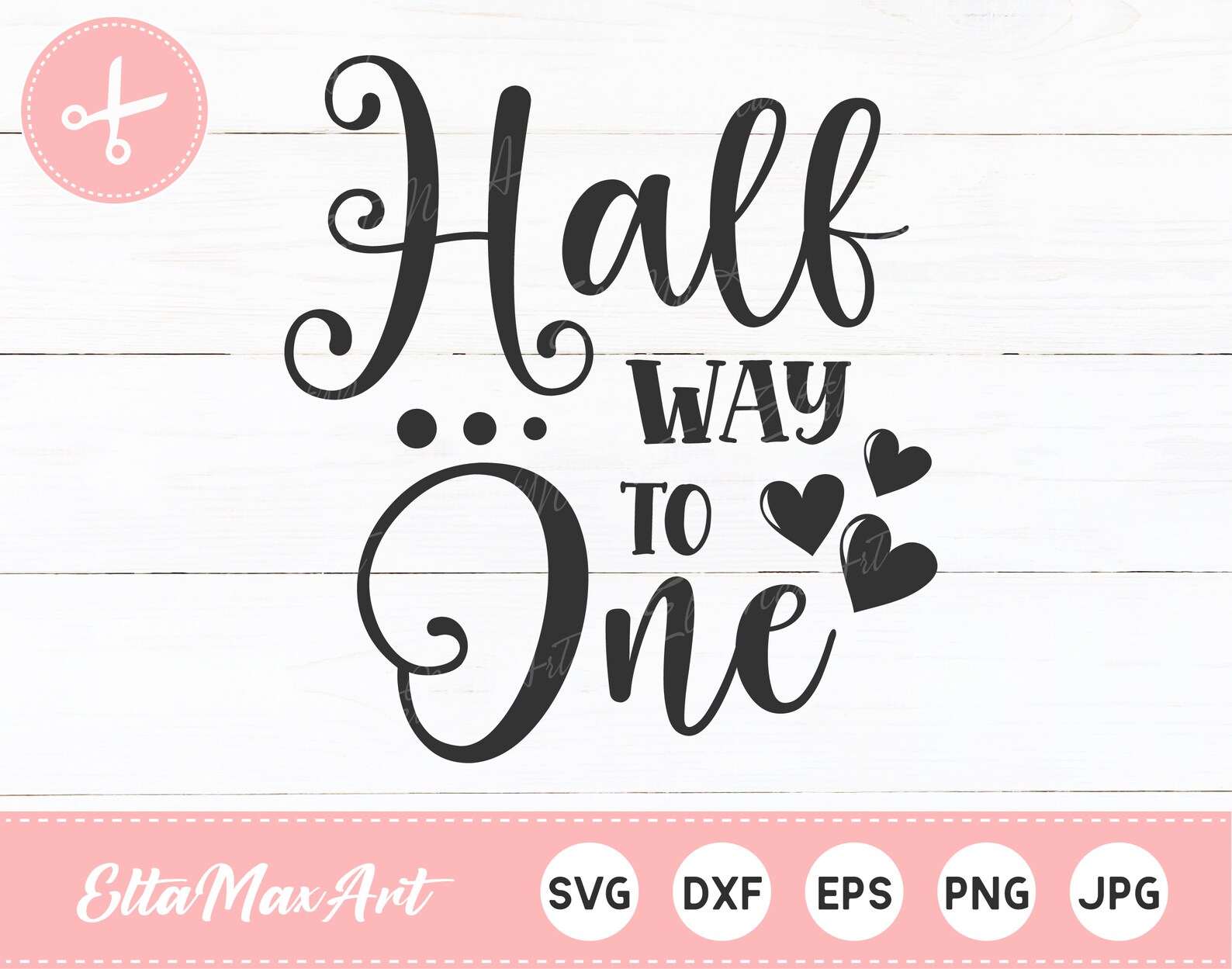 Half way to One SVG Baby SVG Half Birthday SVG Birthday | Etsy